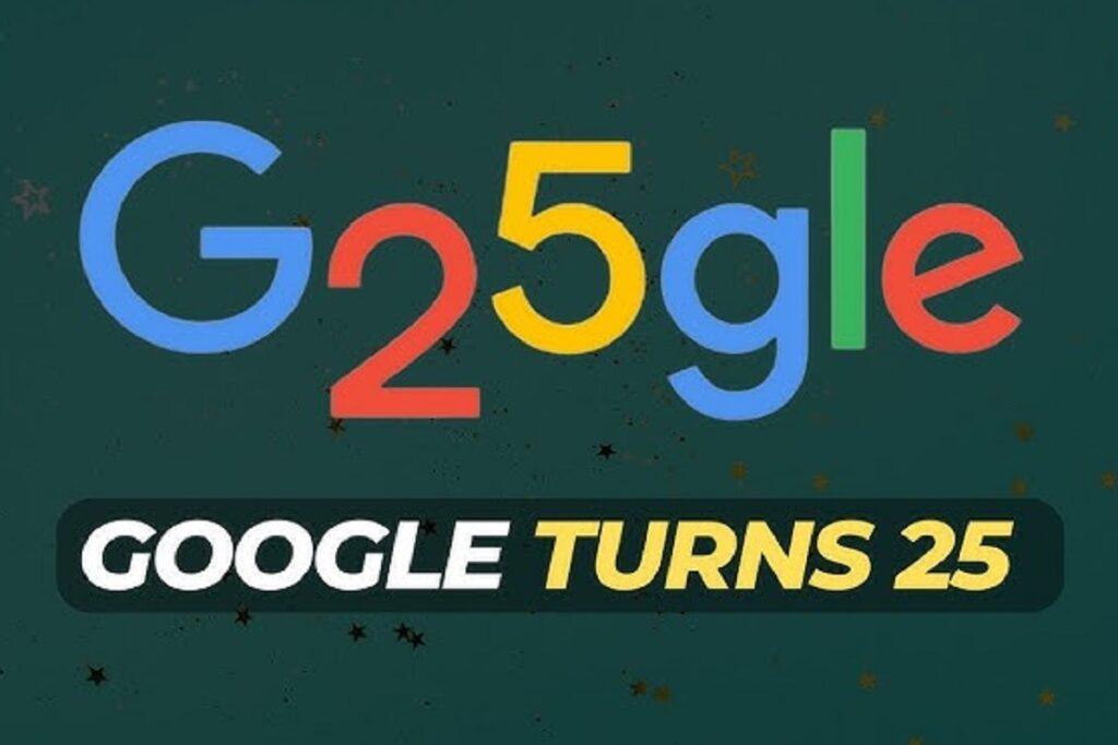 Google: Celebrating 25 Years of Innovation and Influence